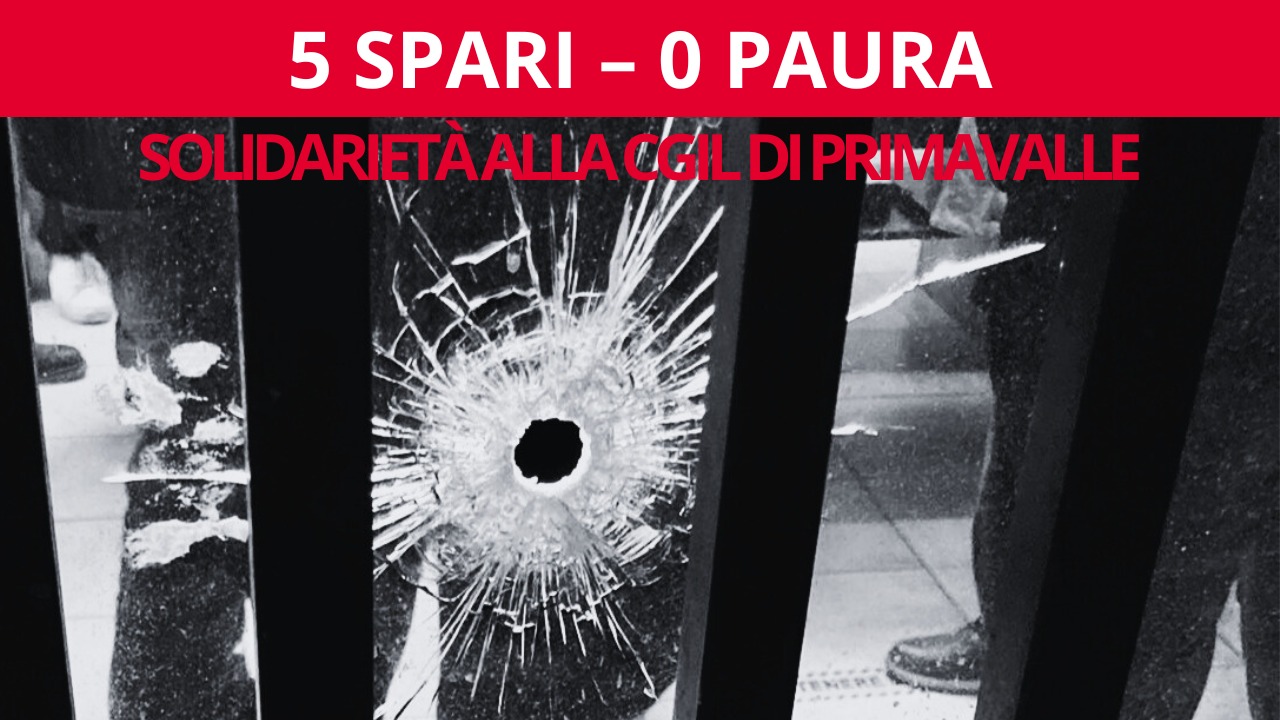 Gli spari ad altezza uomo: un attacco alla CGIL - FISAC CGIL Portale ...
